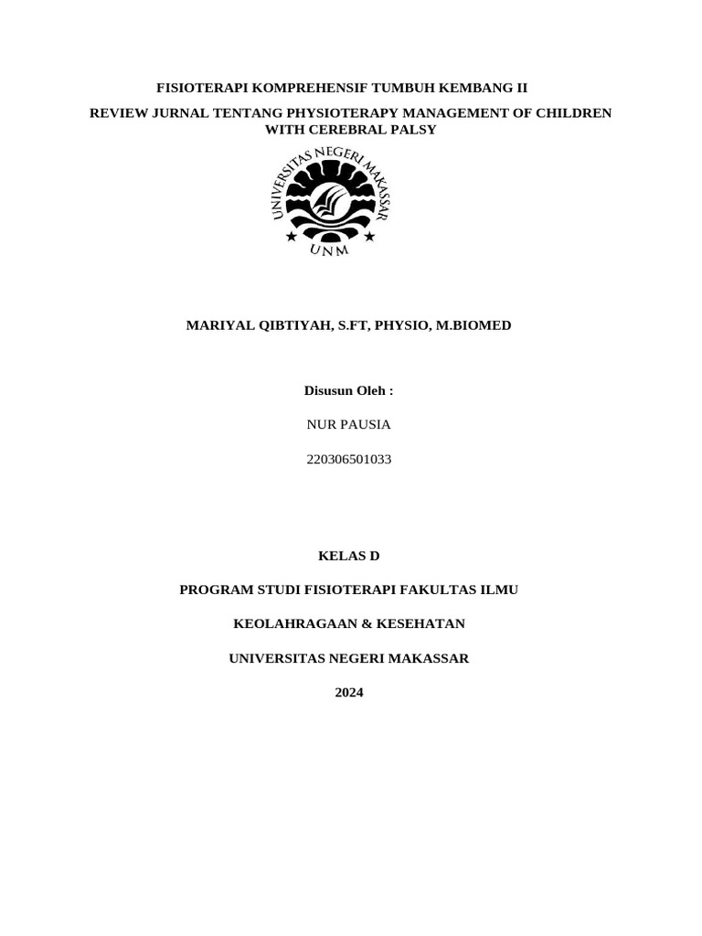 Review Jurnal FISIOTERAPI KOMPREHENSIF TUMBUH KEMBANG II | PDF
