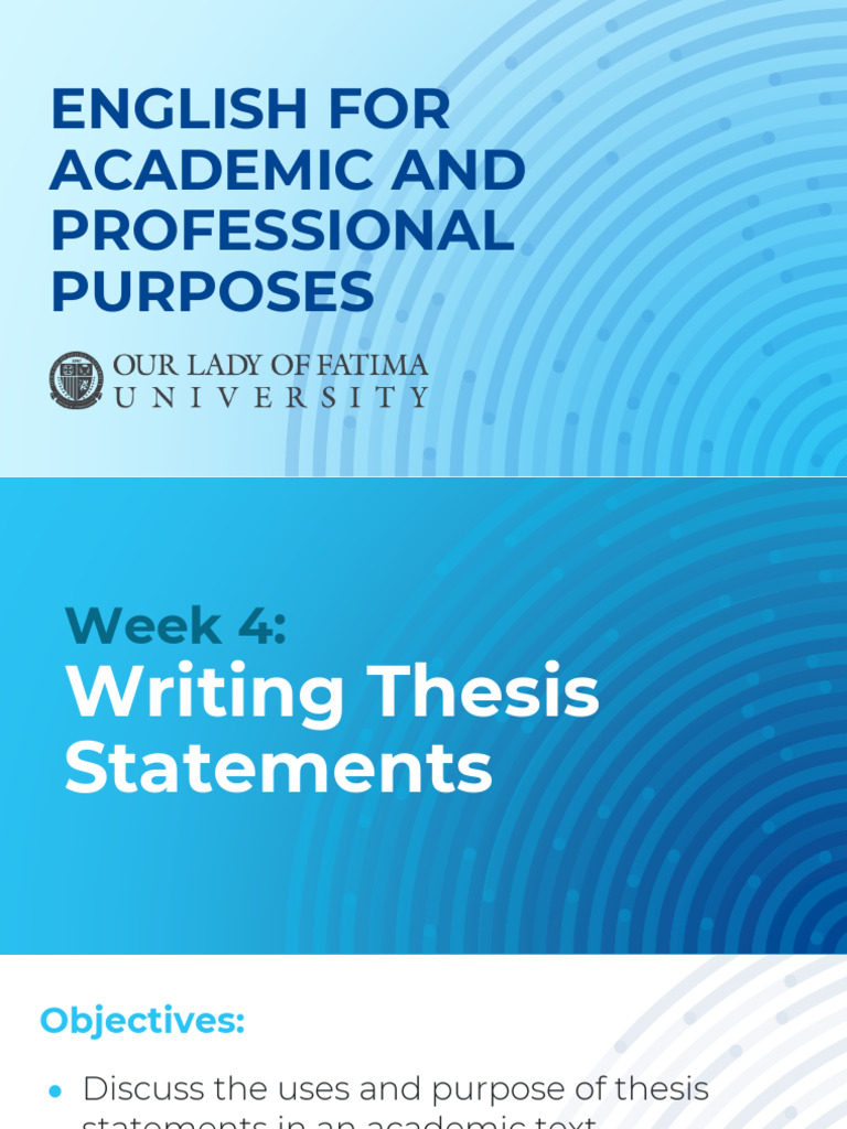 EAPP - WEEK 4 - Writing Thesis Statements | PDF | Essays