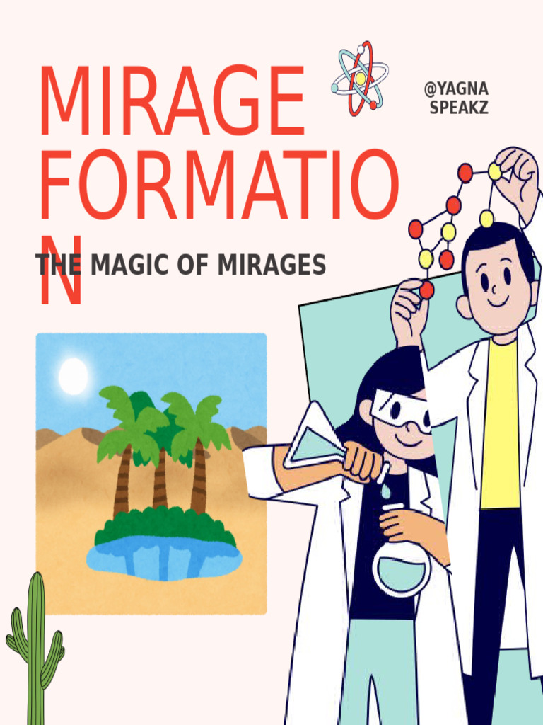 Mirage Formation Notes | PDF | Physical Sciences | Meteorological Phenomena