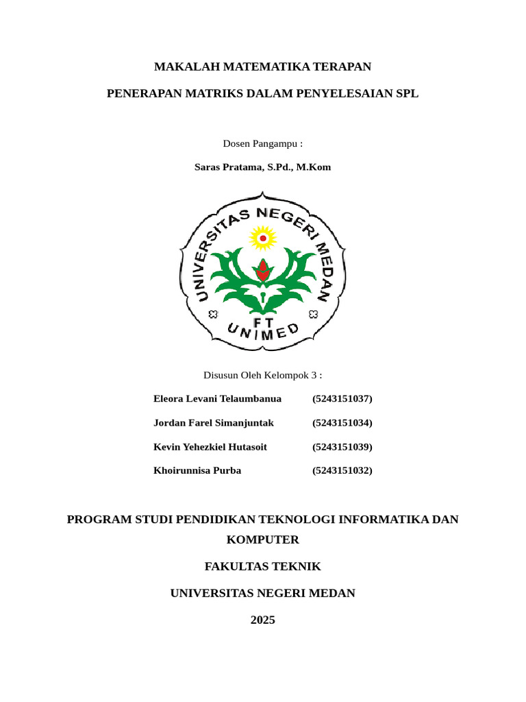 TR-Penerapan Matriks dalam Penyelesaian SPL-Kel.3-Pert.12 | PDF