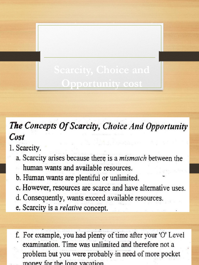 Part 5 - Scarcity, Choice and Opportunity Cost | PDF