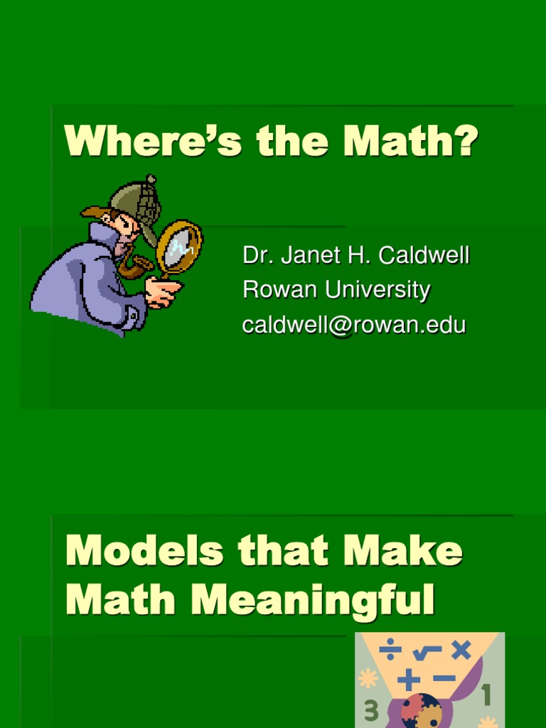 Models that Make Math Meaningful: Using Visual Representations and ...