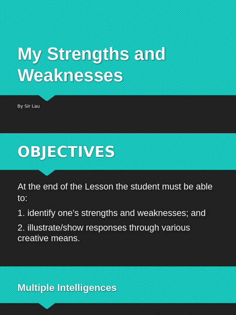 LESSON 2 - My Strengths and Weaknesses | PDF | Learning | Learning Styles