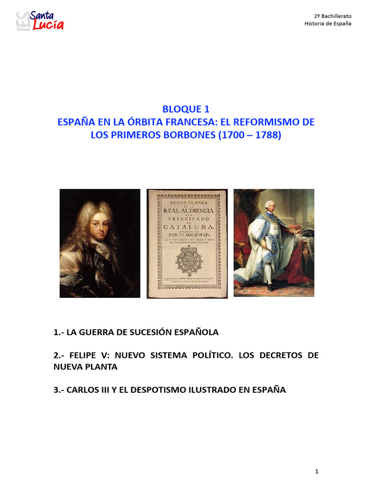 Bloque 1 España en la órbita del reformismo de los primeros Borbones ...
