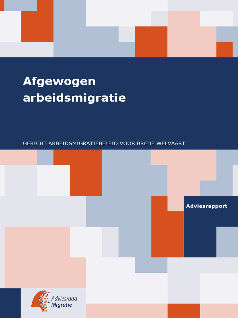 Afgewogen - Arbeidsmigratie - Adviesrapport - Adviesraad - Migratie ...