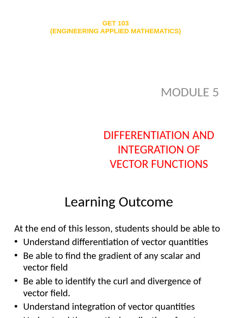 Vector Calculus: Differentiation & Integration | PDF | Divergence | Acceleration