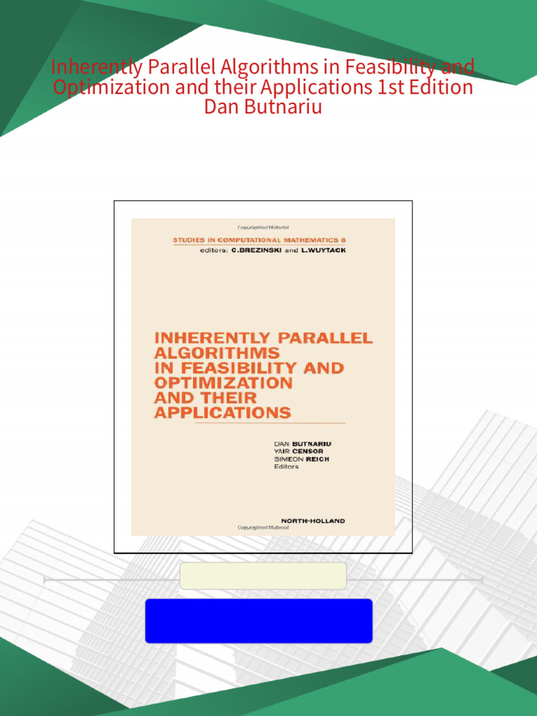 Inherently Parallel Algorithms in Feasibility and Optimization and Their Applications 1st ...