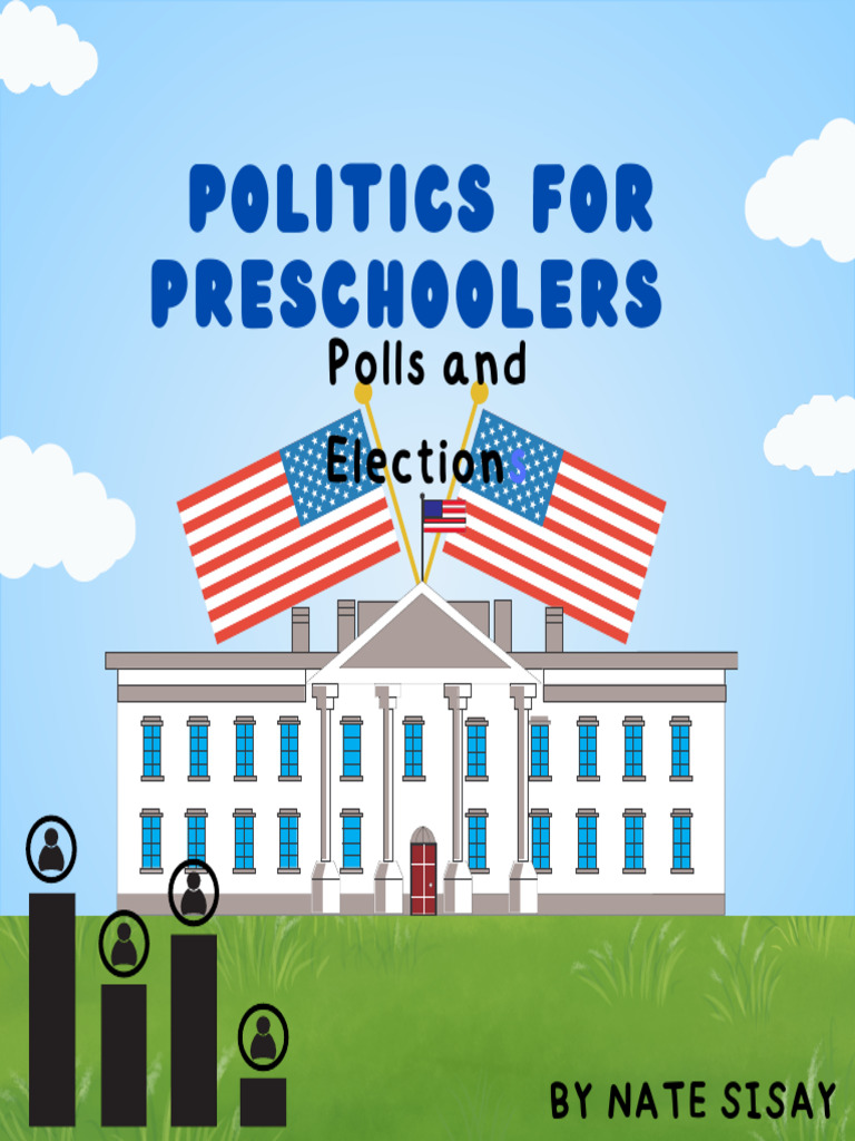 Preschool Politics: A Beginner's Guide | PDF