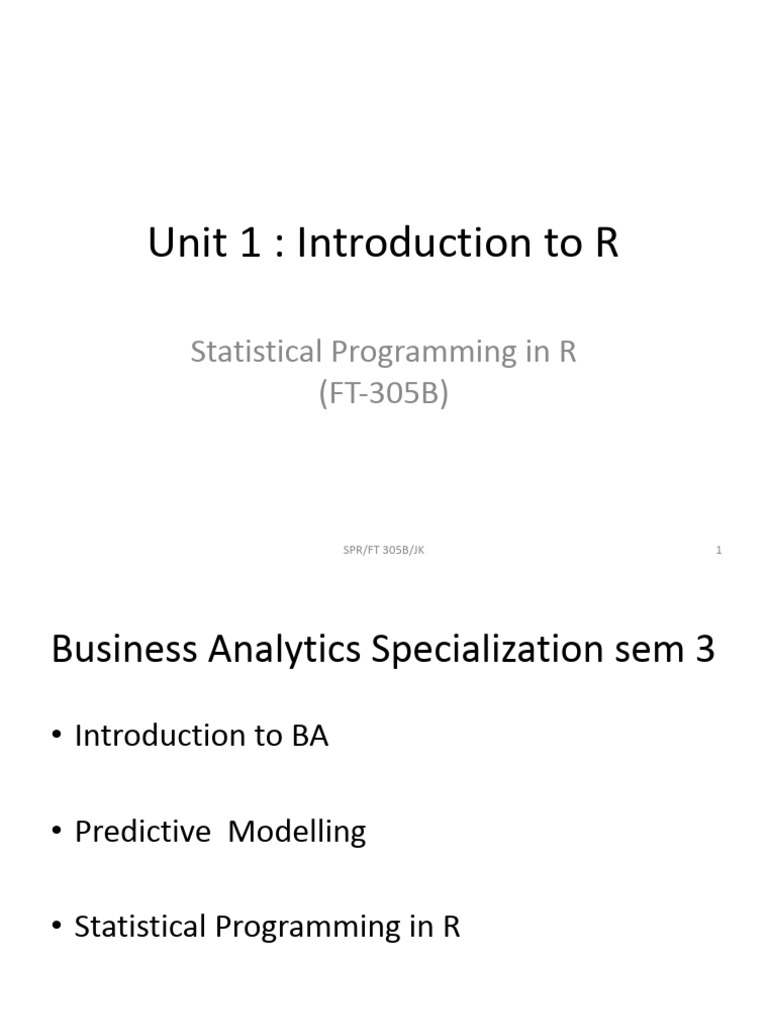 Unit 1 Introduction To R | PDF | Computer Programming | Machine Learning
