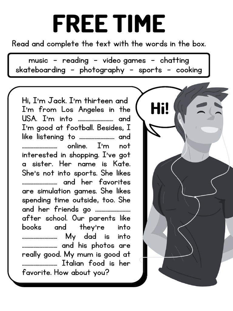 Free Time, Hobbies and Interests Complete The Text Worksheet x4 | PDF