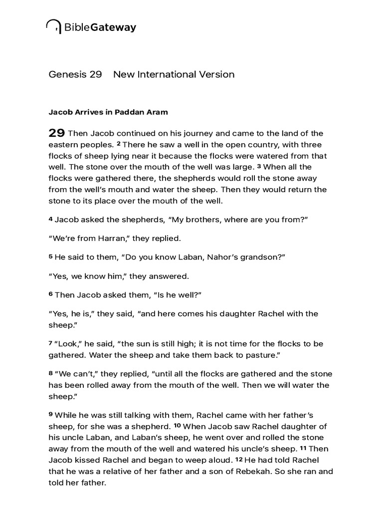 Genesis 29 NIV - Jacob Arrives in Paddan Aram - Then - Bible Gateway ...