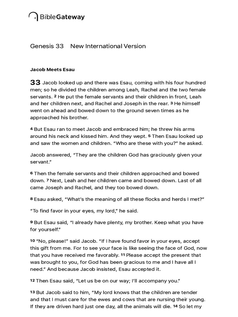 Genesis 33 NIV - Jacob Meets Esau - Jacob Looked Up and - Bible Gateway ...