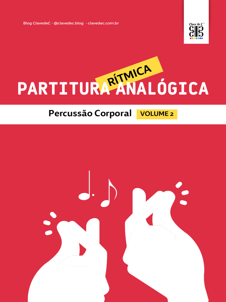 Partitura Ritmica Analogia Percussao Corporal VOLUME 2 | PDF