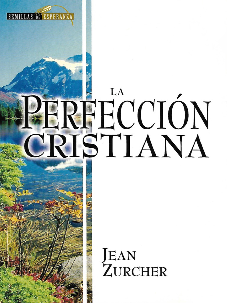 La Perfeccion Cristiana (Je - (Z-Library) | PDF