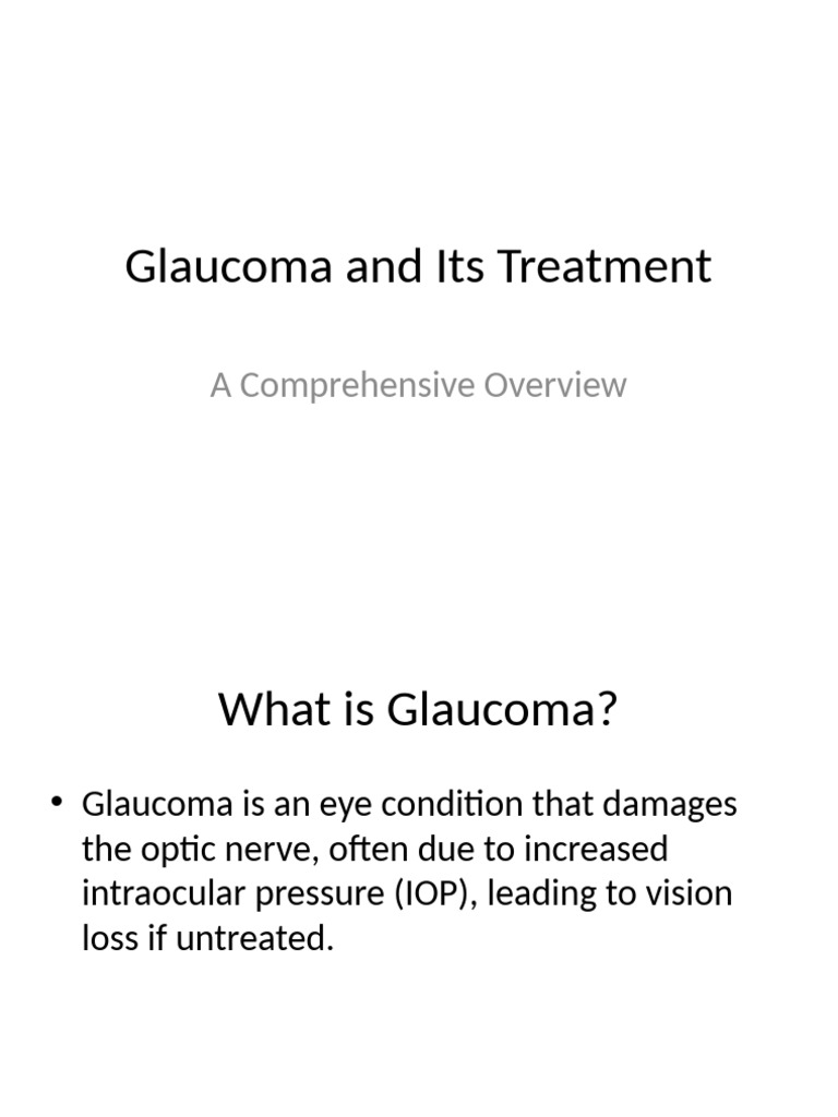 Glaucoma Overview and Treatment Options | PDF