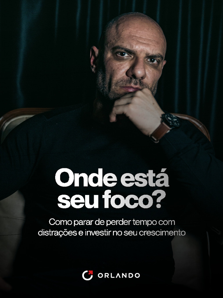 E-Book - Onde Está Seu Foco | PDF | Aprendizado | Tempo