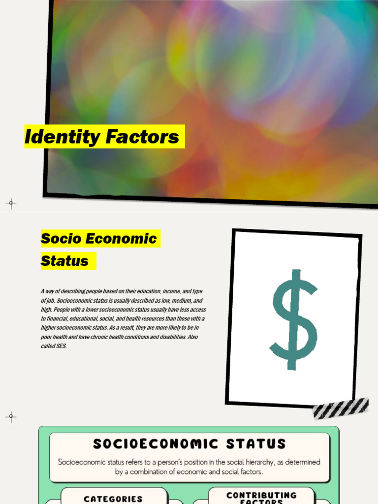 Identity Factors - | PDF | Socioeconomic Status | Identity (Social Science)