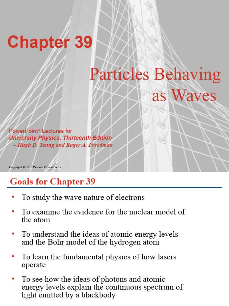 39 Lecture Outline Modern Physics University Physics 13th Edition ...