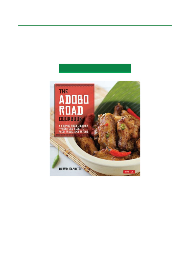 Best Offer Adobo Road Cookbook A Filipino Food Journey All-in-One ...