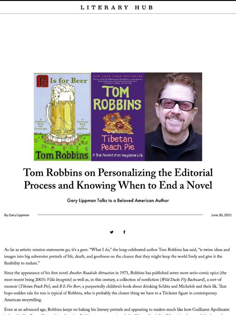 Tom Robbins On Personalizing The Editorial Process and Knowing When To ...