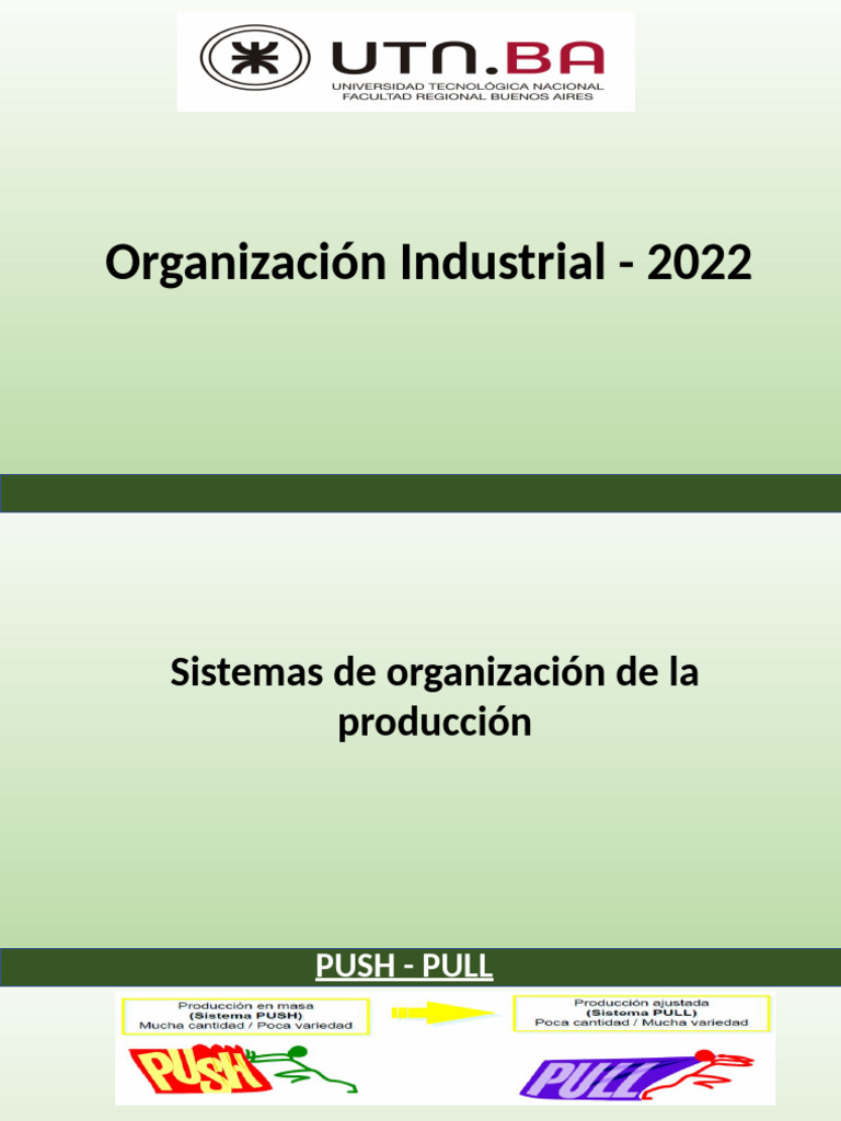 Sistemas de Producción: PUSH y PULL | PDF | Sector secundario de la ...
