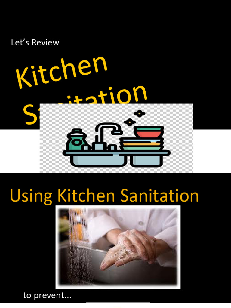 02 Kitchen Sanitation | PDF | Foodborne Illness | Hand Washing