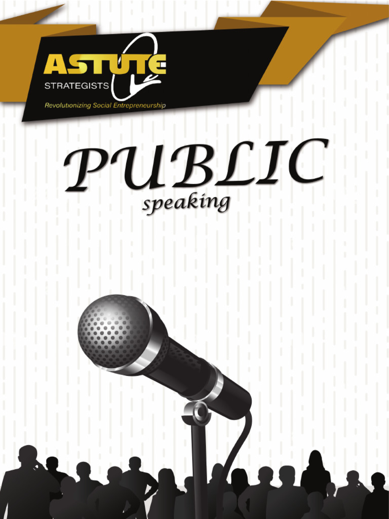 Astute Public Speaking Training | PDF | Public Speaking | Human ...