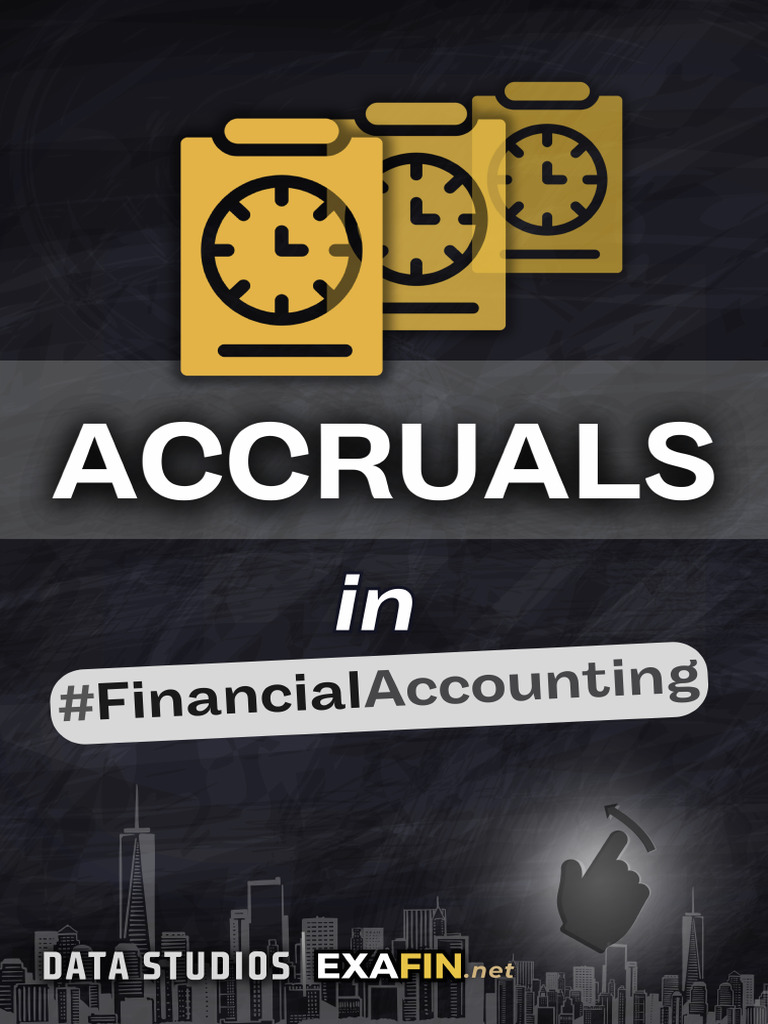 Accruals in Financial Accounting | PDF