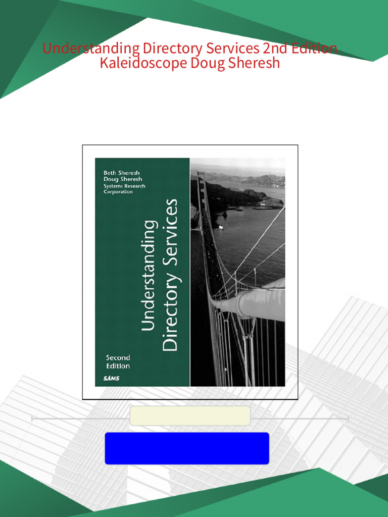 Understanding Directory Services 2nd Edition Kaleidoscope Doug Sheresh - Instantly Access The ...