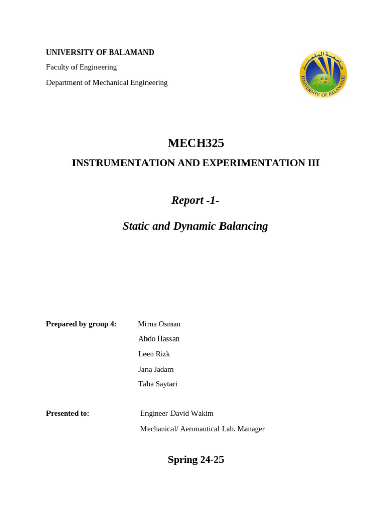 MECH325 Spring2025 G4 R1 Static and Dynamic Balancing | PDF | Force | Belt (Mechanical)