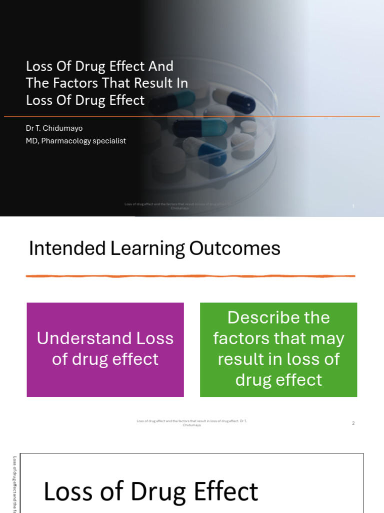 Loss of Drug Effect and The Factors That Result in Loss of Drug Effect ...