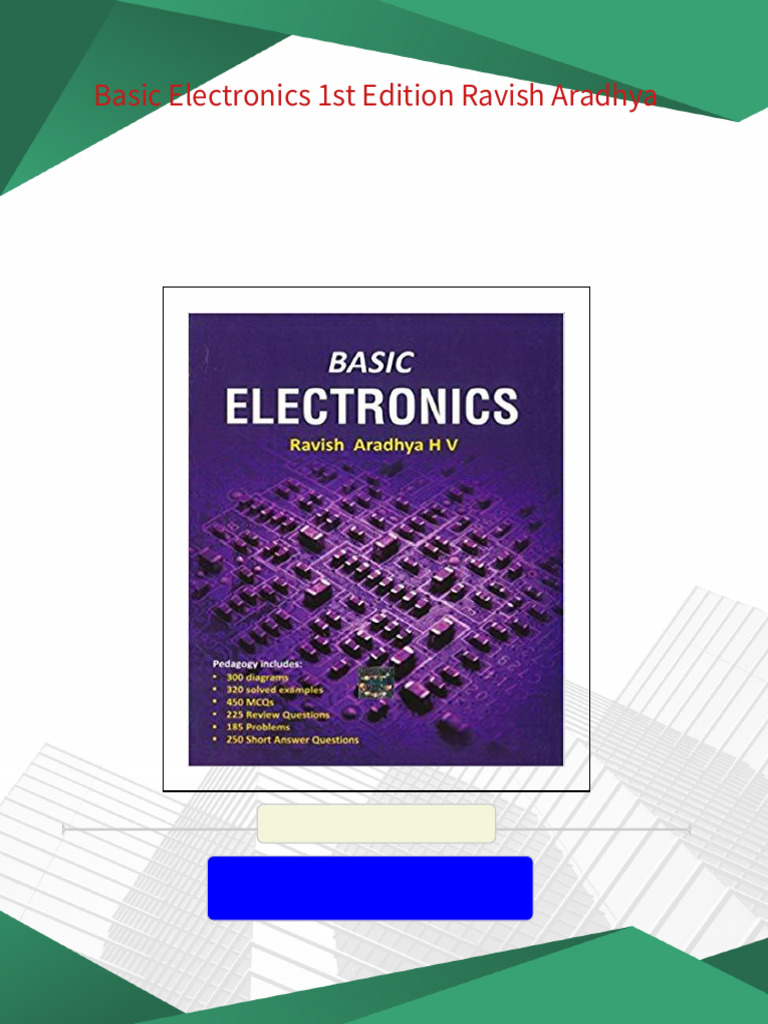 Basic Electronics 1st Edition Ravish Aradhya - Quickly download the ...