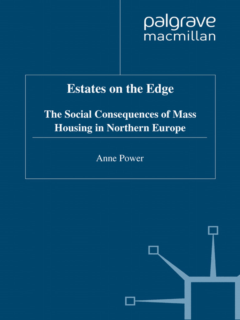 Anne Power - Estates On The Edge - The Social Consequences of Mass ...