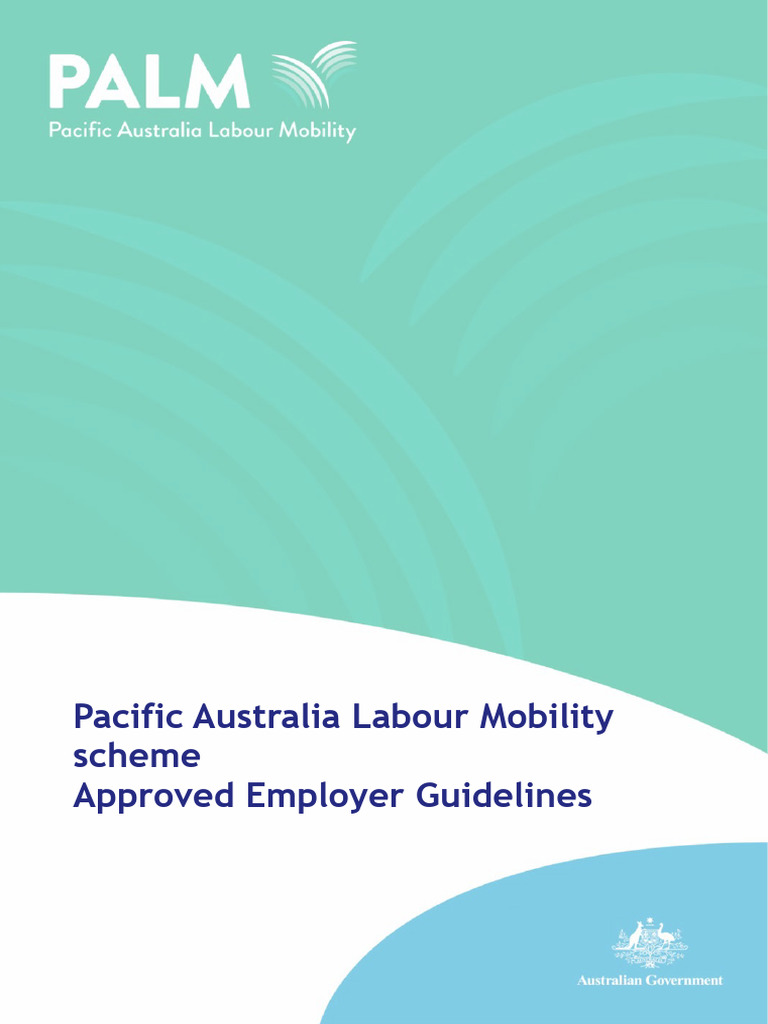 PALM Scheme Approved Employer Guidelines - 4 November 2024 | PDF ...