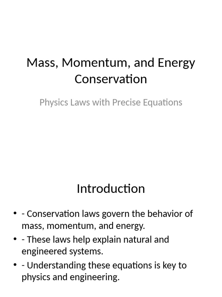 Mass Momentum Energy Conservation Equations | PDF