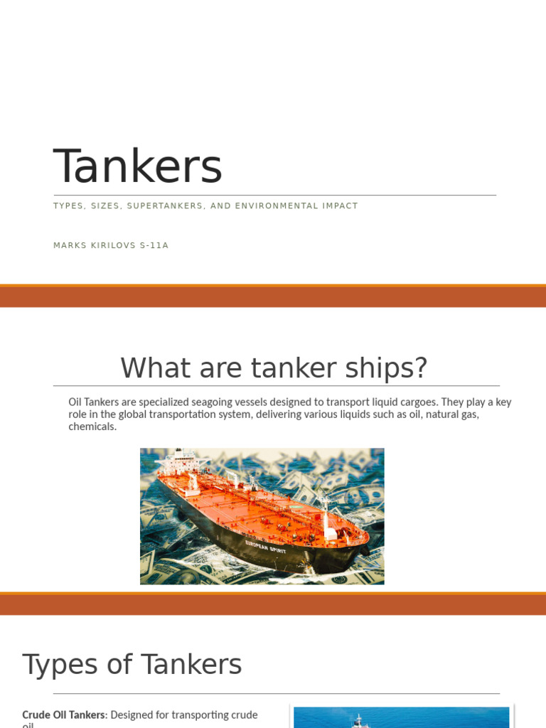 Overview of Tanker Types and Impact | PDF | Oil Tanker | Ships