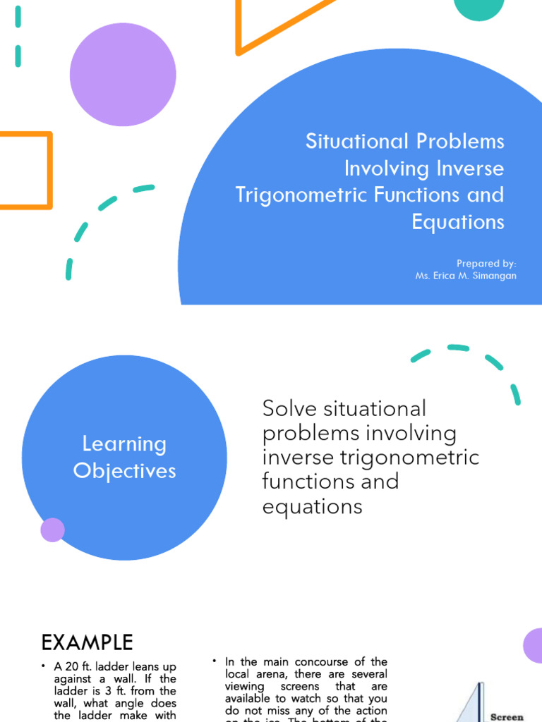 Situational Problems Involving Inverse Trig and Trig Equations | PDF