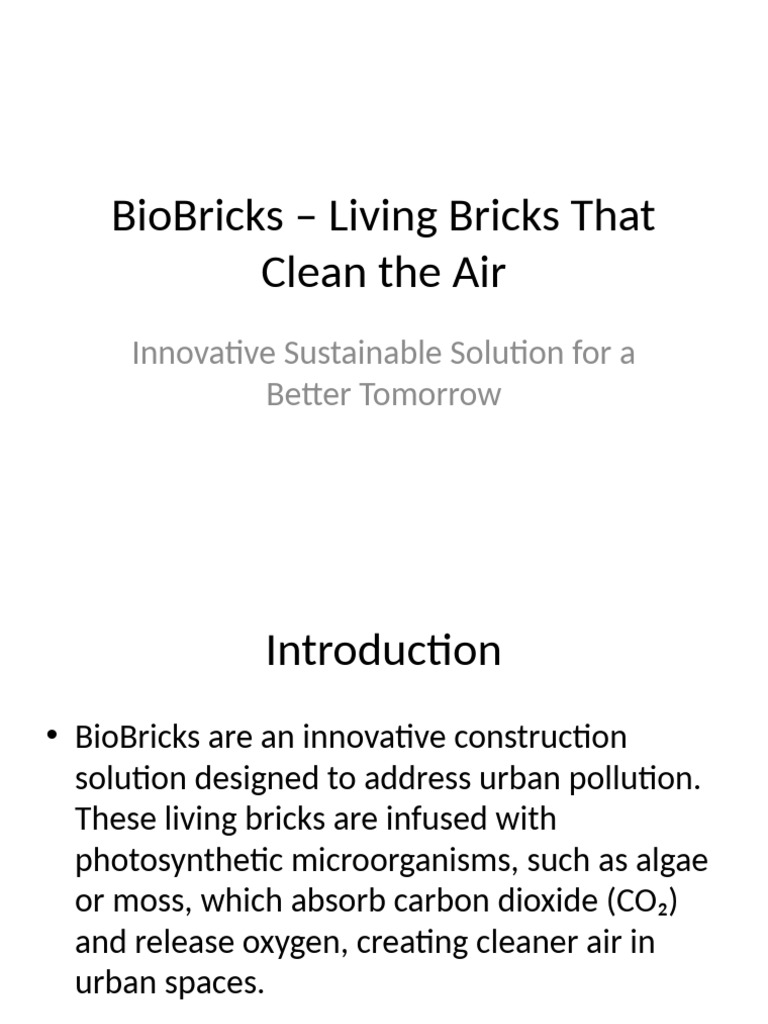 BioBricks Expanded Presentation | PDF | Sustainability | Carbon Dioxide
