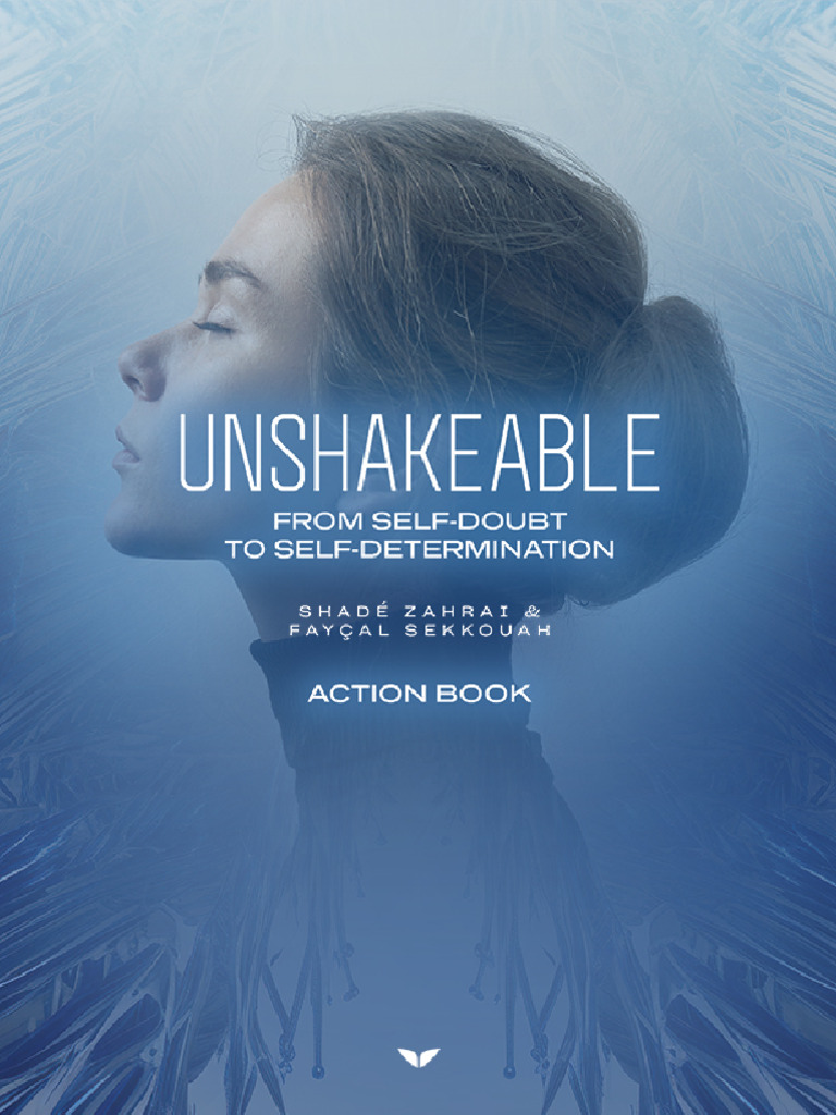 01-Unshakeable Self Determination - Action Book | PDF | Thought ...