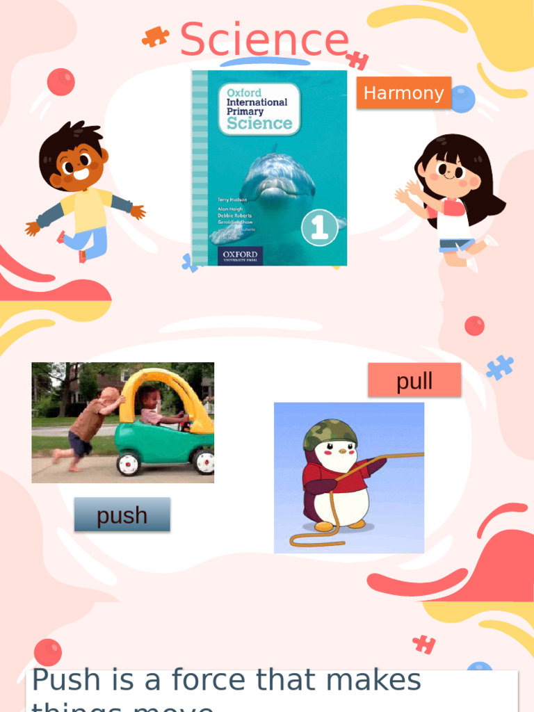 Level 1 Science Unit 4 Pushes & Pulls | PDF | Planets | Saturn