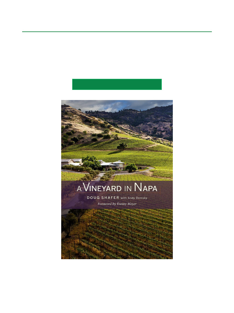 Must Read A Vineyard in Napa 1st Edition Complete Chapter Download | PDF