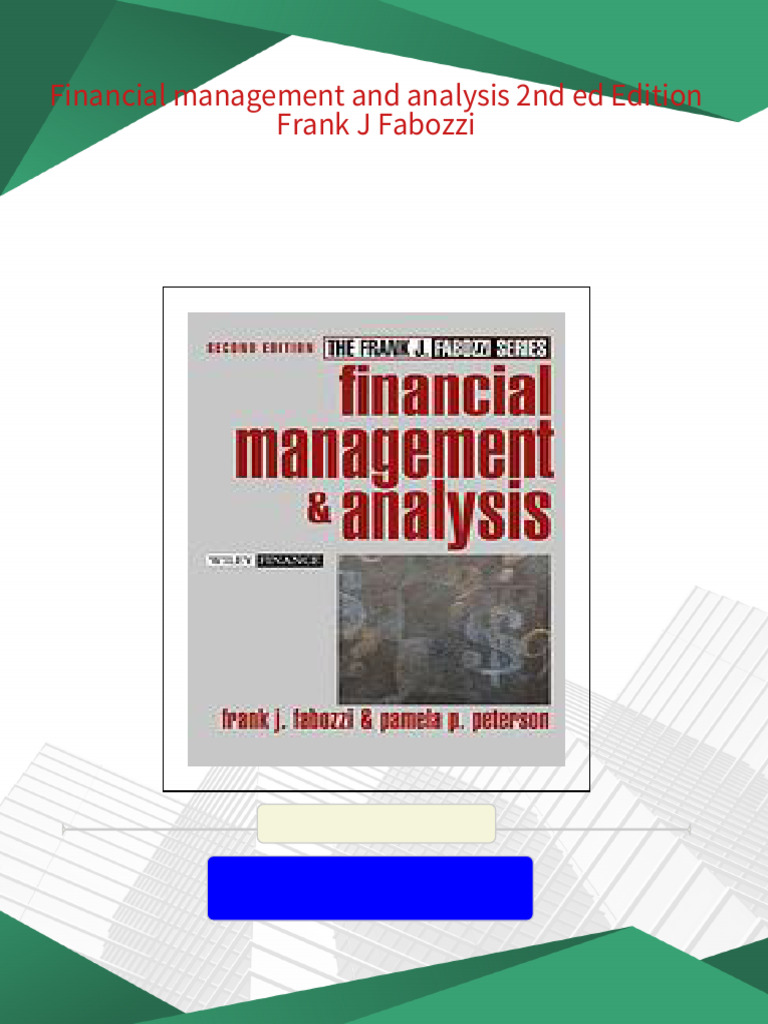 Financial Management and Analysis 2nd Ed Edition Frank J Fabozzi - The Ebook With Rich Content ...