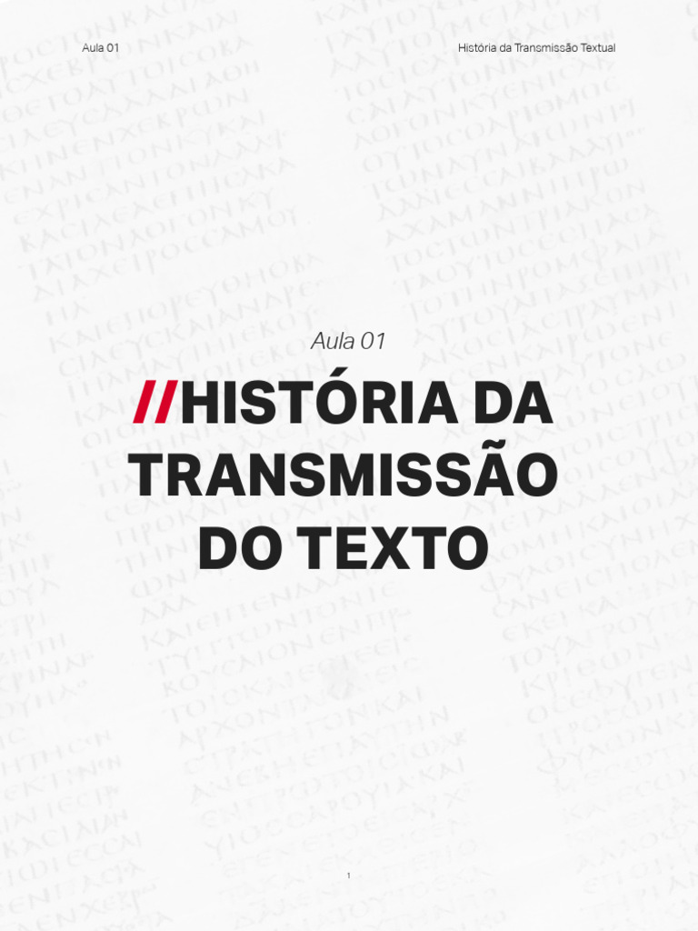 01 - História Da Transmissão Do Texto (IJE) | PDF | Evangelho de Lucas