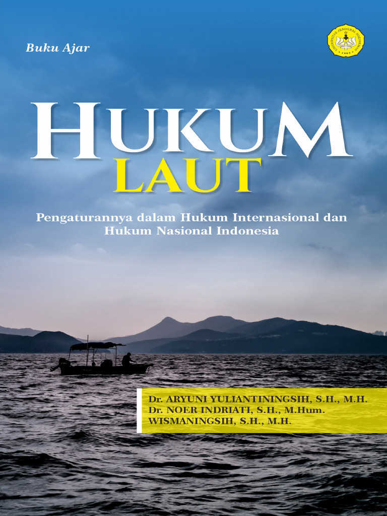 Hukum Laut: Pengaturan dan Implementasi | PDF