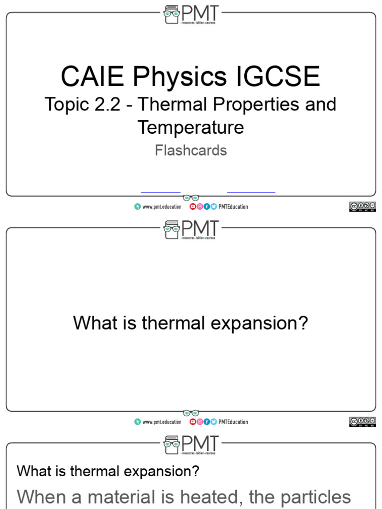 Flashcards - Topic 2.2 Thermal Properties and Temperature - CAIE ...
