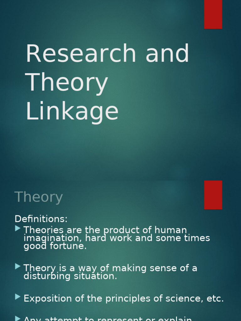 Lecture 4 Linkage of Theory With Research | PDF | Theory | Knowledge