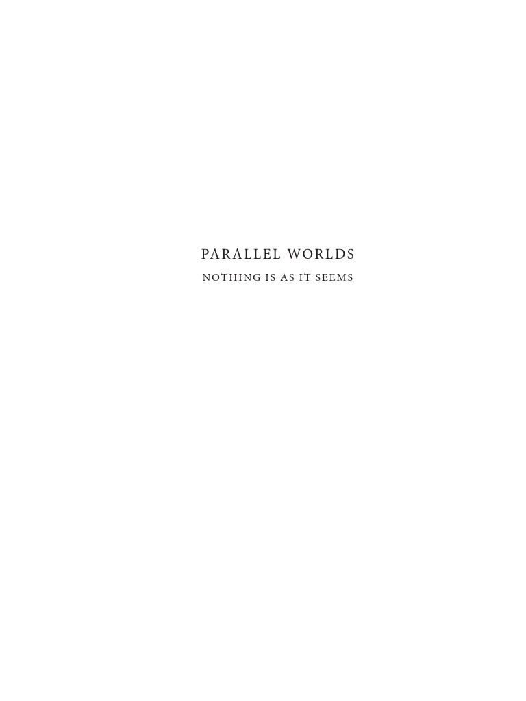 Parallel Worlds | PDF | Dream | Universe
