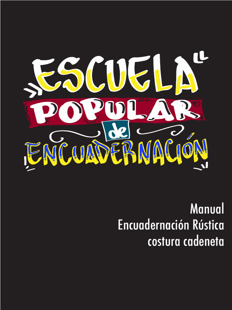 Encuadernación Rústica: Manual Práctico | PDF | Encuadernación | Libro ...