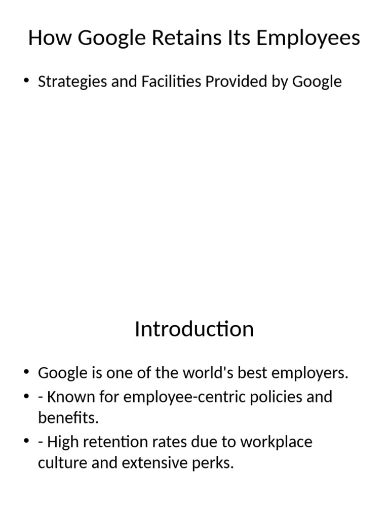 Google’s Employee Retention Strategies | PDF
