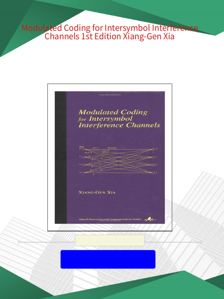 Modulated Coding for Intersymbol Interference Channels 1st Edition Xiang-Gen Xia - Download the ...